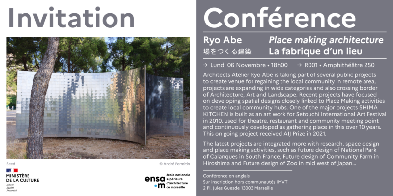 Lecture at ENSA•Marseille, France: Place Making Architecture | AARA